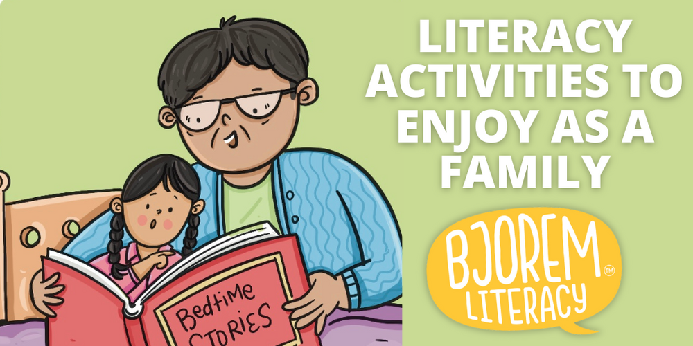 Family Reading Activities to Boost Literacy Together – Bjorem Speech®