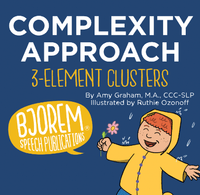 Bjorem Speech® 3-Element Clusters Complexity Approach by Amy Graham ...