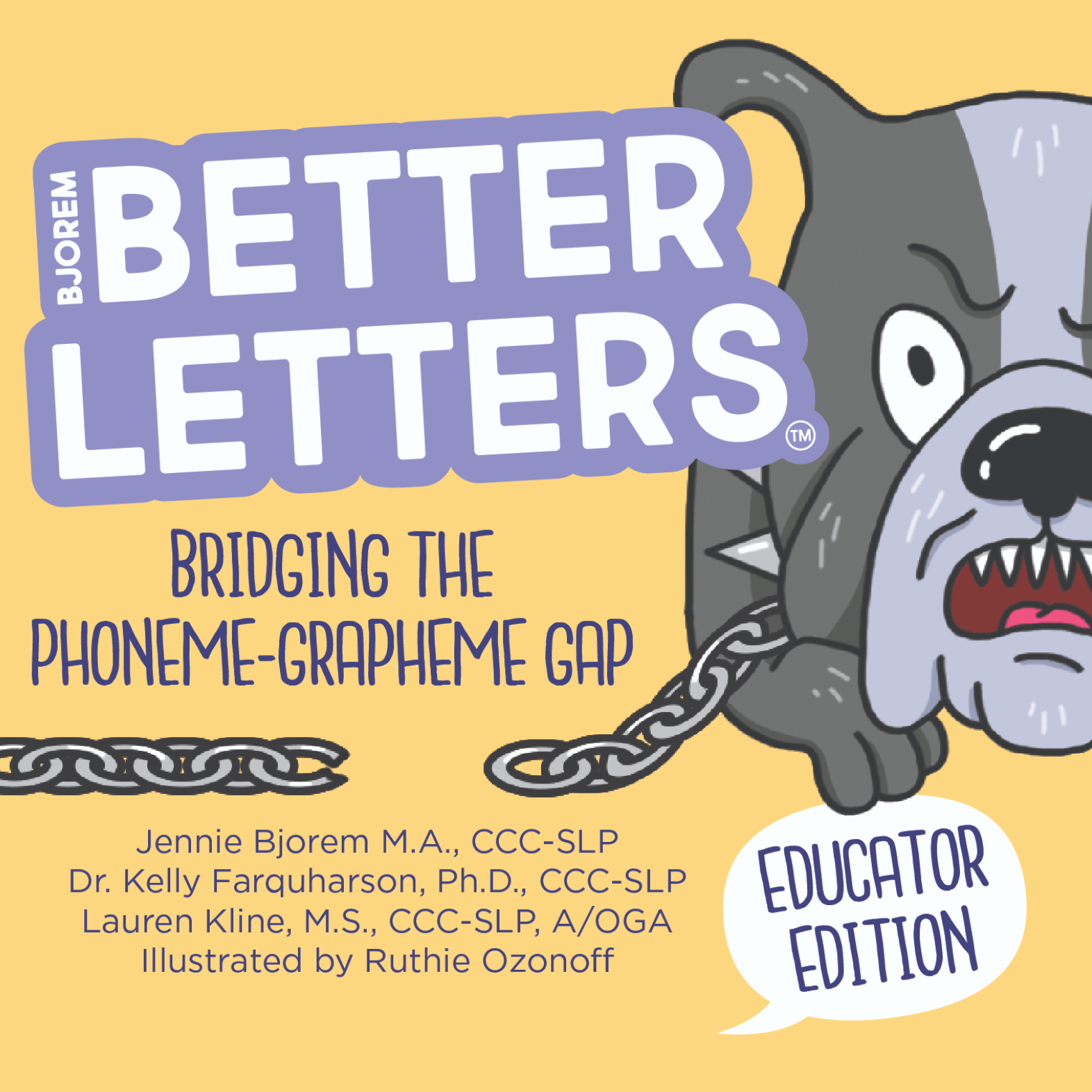 Bjorem Better Letters: Educator Edition - Bridging the Phoneme-Graphem ...