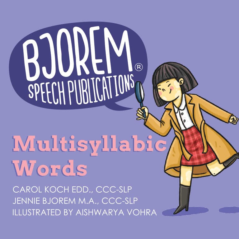 Multisyllabic Words – Bjorem Speech®