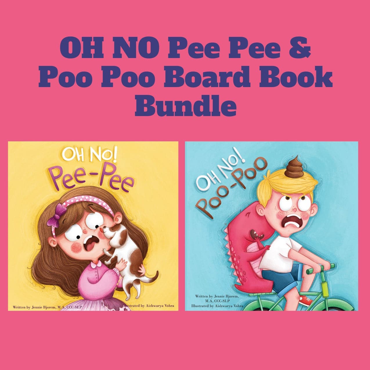 Bjorem OH NO Pee-Pee & OH NO Poo-Poo Board Book Bundle – Bjorem Speech®
